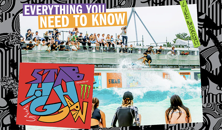 Stab High Japan 2025 Presented By Monster Energy - Surf Station Surf Report